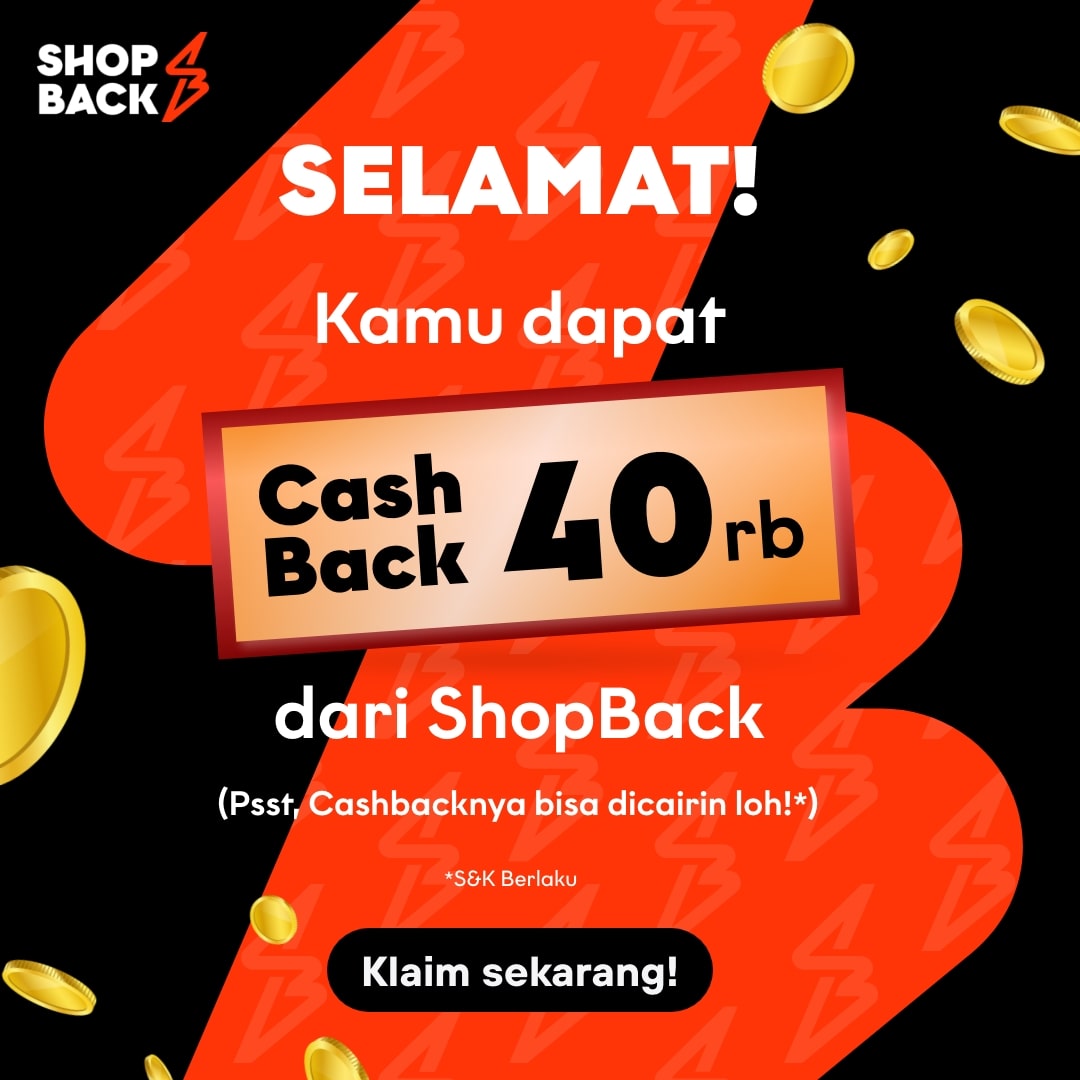 Selamat! Kamu dapat Cashback 40rb!